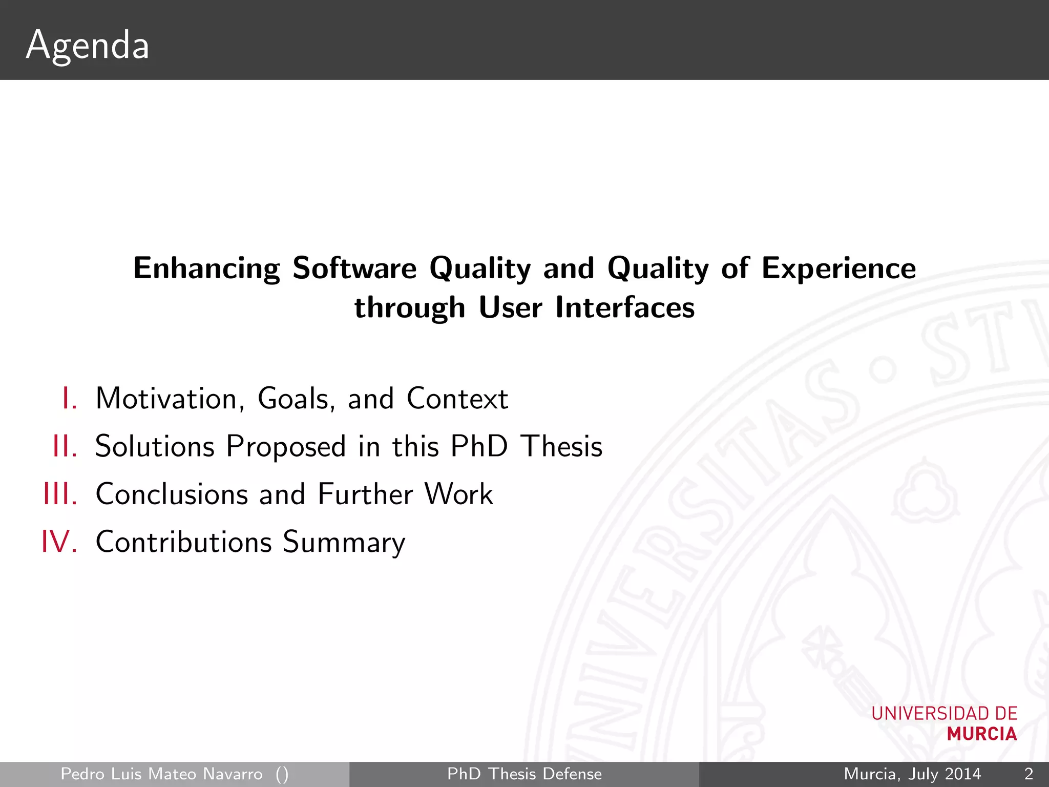 PhD Thesis Defense - Enhancing Software Quality and Quality of ...