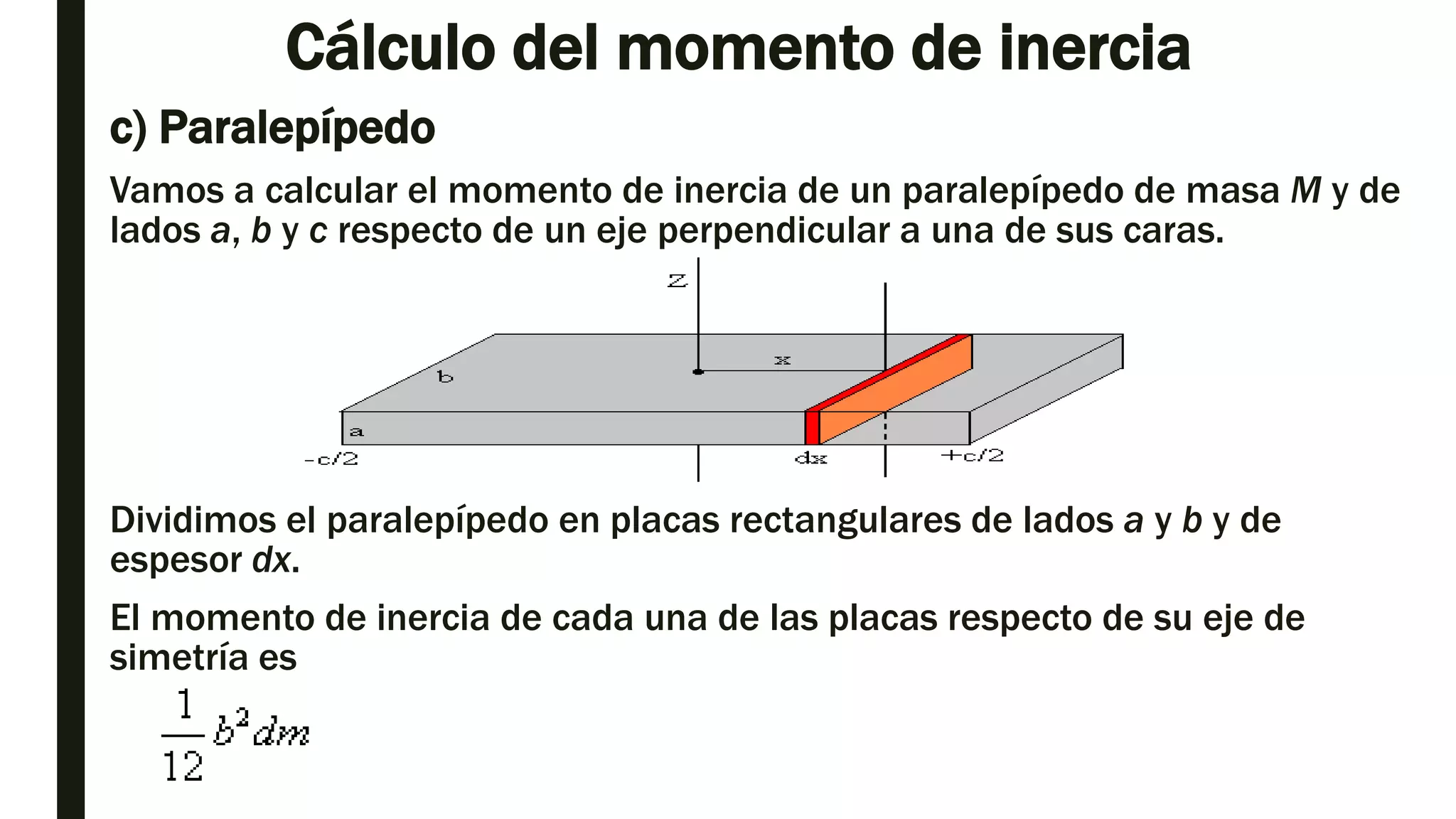 Momento de inercia de una distribucion continua de masa | PPT