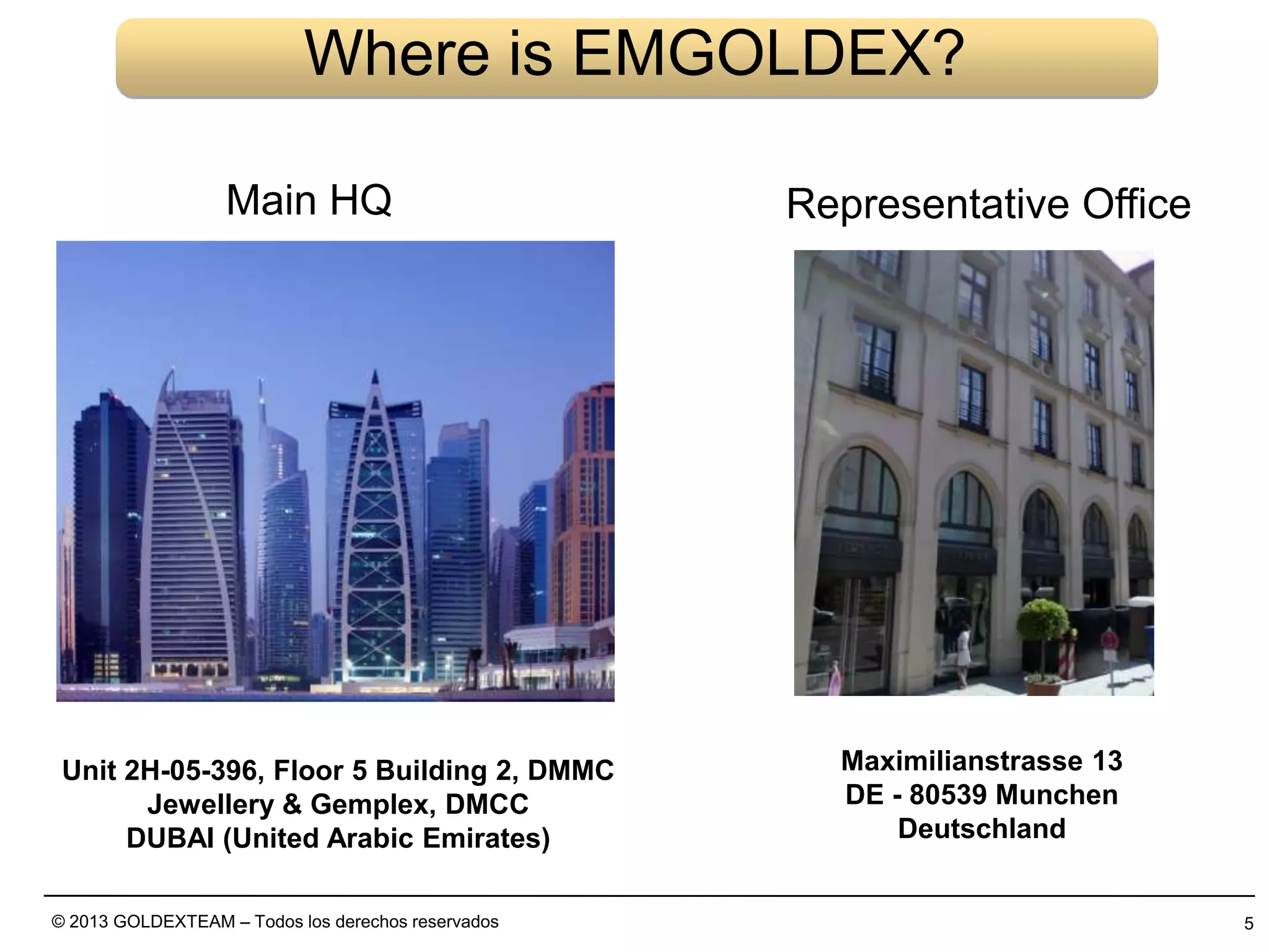 Presentation Emgoldex Goldexteam 2014 (English) | PPT