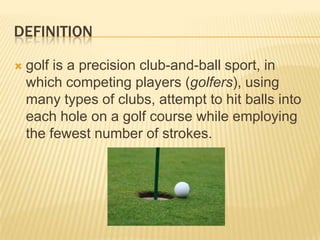 Presentacion golf | PPTX | Golf | Sports