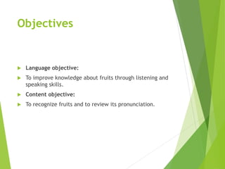 Presentacion lesson plan fruits | PPTX