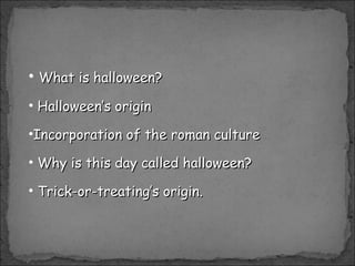 halloween's origin 2 | PPT