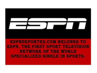 PRESENTATION ESPN | PPT