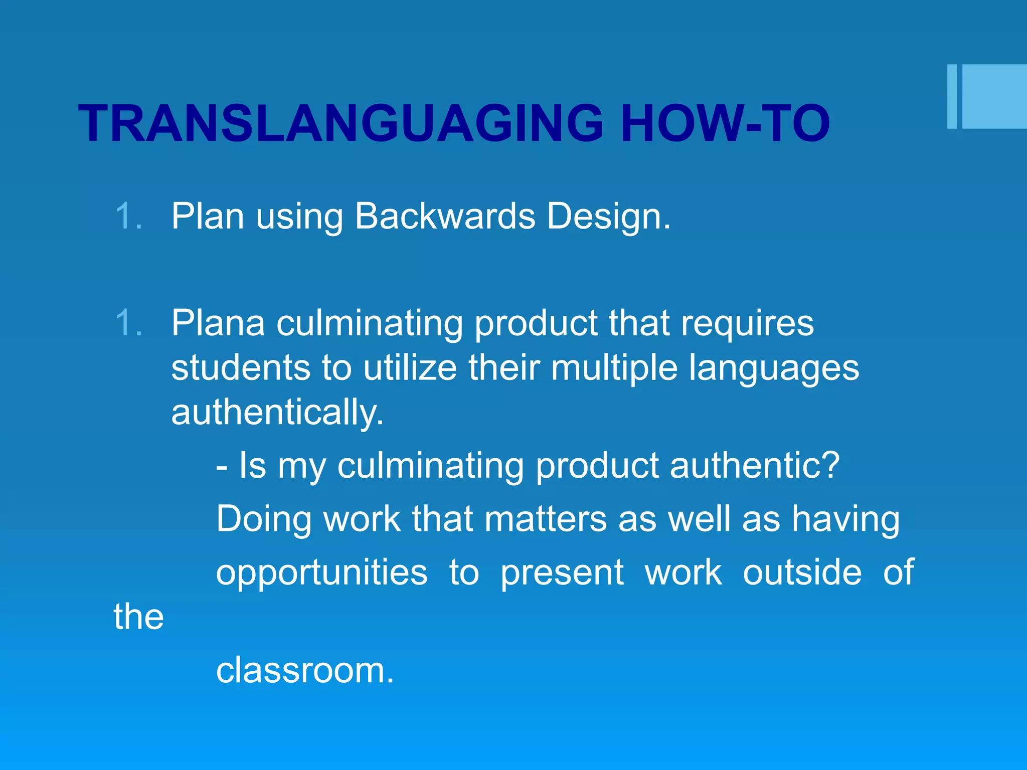 DESIGNING UNITS AROUND MULTILINGUAL CULMINATING PRODUCTS | PPTX