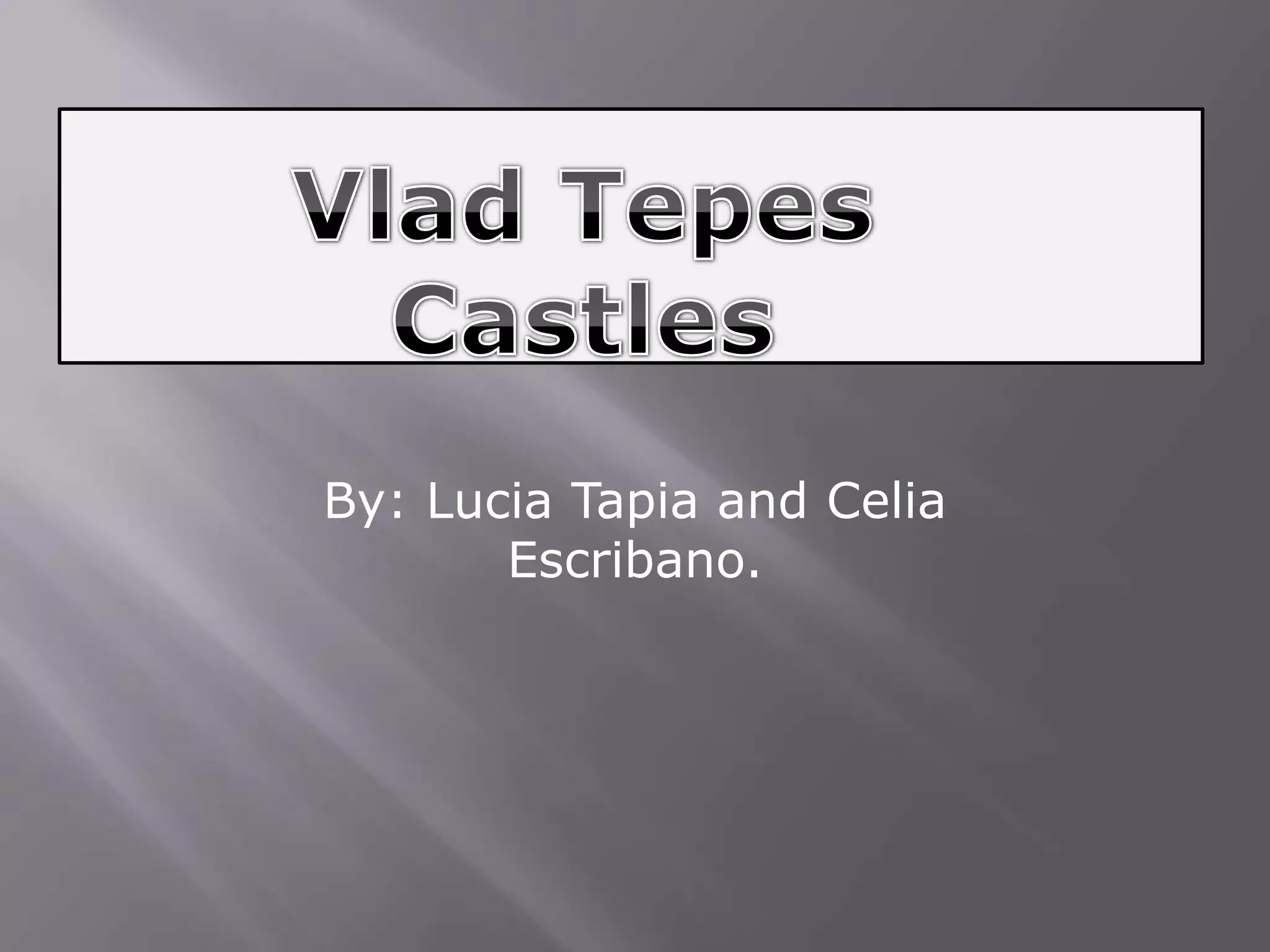 Vlad Tepes castles | PPT