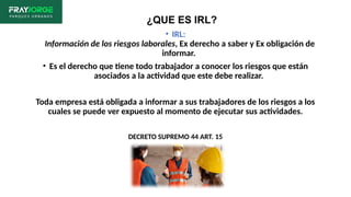 PRESENTACION IRL infomacion de los riesgos laborales | PPTX