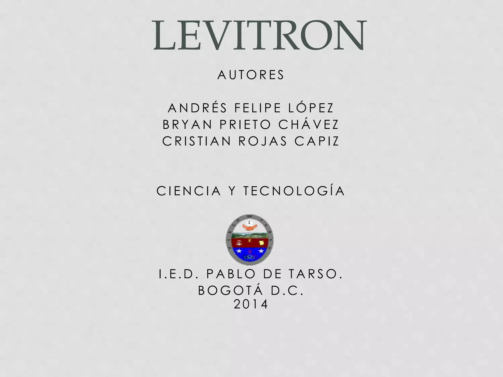 Presentacion levitron | PPT