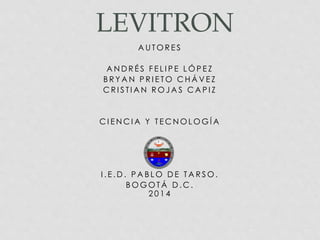 Presentacion levitron | PPTX