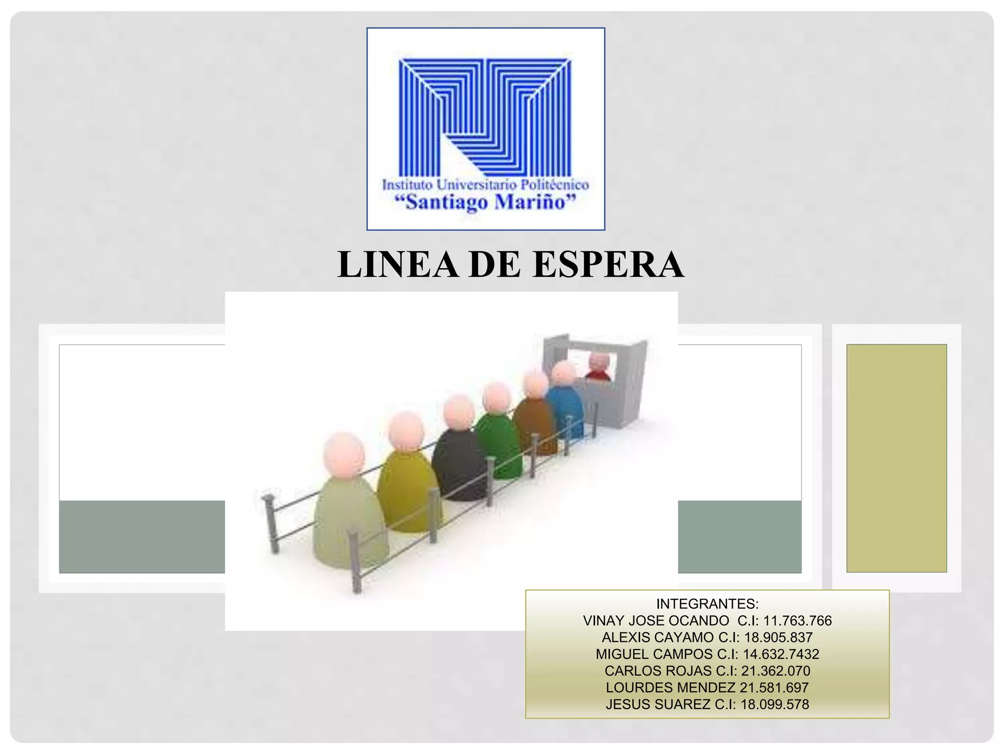 Presentacion linea de espera | PPTX