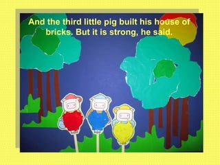 THREE LITTLE PIGS | PPT