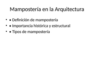 presentacion_mamposteria.pptxmfnfnfnfmrnr | PPTX
