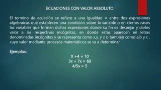 PRESENTACION MATEMATICAS INECUACIOES CON VALOR ABSOLUTO (1).pptx