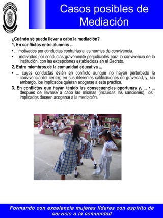 MEDIADORAS ESCOLARES EN EL INSTITUTO TÉCNICO DISTRITAL CRUZADA SOCIAL | PPT