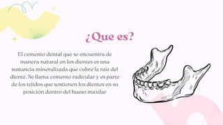 CEMENTO RADICULAR EN ODONTOLOGIA E HISTOLOGIA | PDF