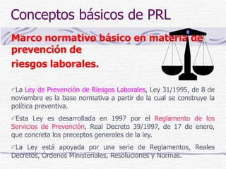 CONCEPTOS BÁSICOS DE PREVENCIÓN DE RIESGOS LABORALES | PPSX