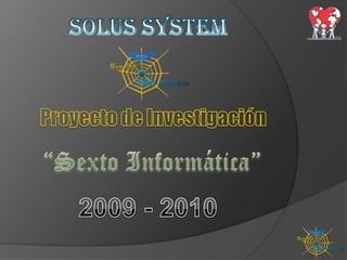 Presentacion monografia [solus system] | PPTX | Computing | Technology & Computing