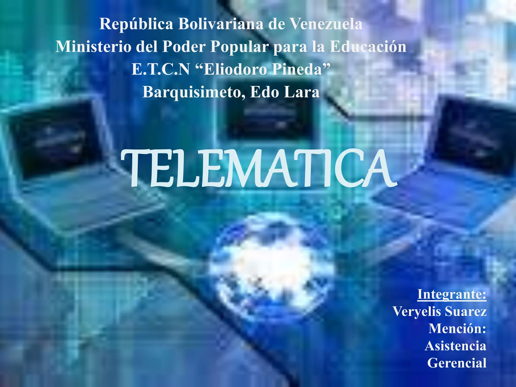 La telematica Presentacion ofimatica ii | PPT