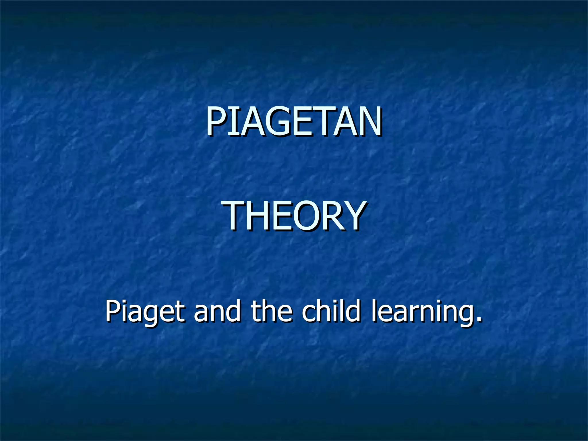 Presentacion piaget. | PPT