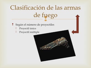 Armas de Fuego | PPT
