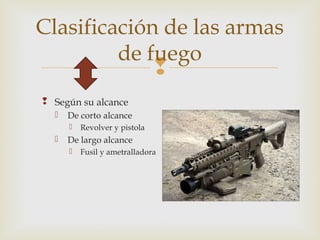 Armas de Fuego | PPT