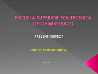 Presentacion present perfect | PPT