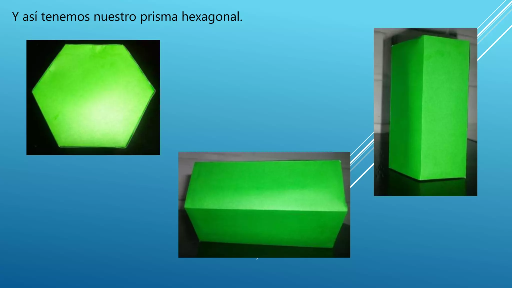 Construcción de un prisma hexagonal | PPT