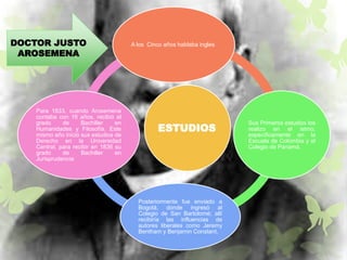justo Arosemena. jahanys y alexandra. | PPTX