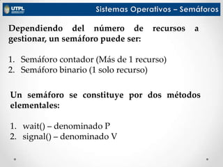 Sistemas Operativos - Semáforos | PPTX
