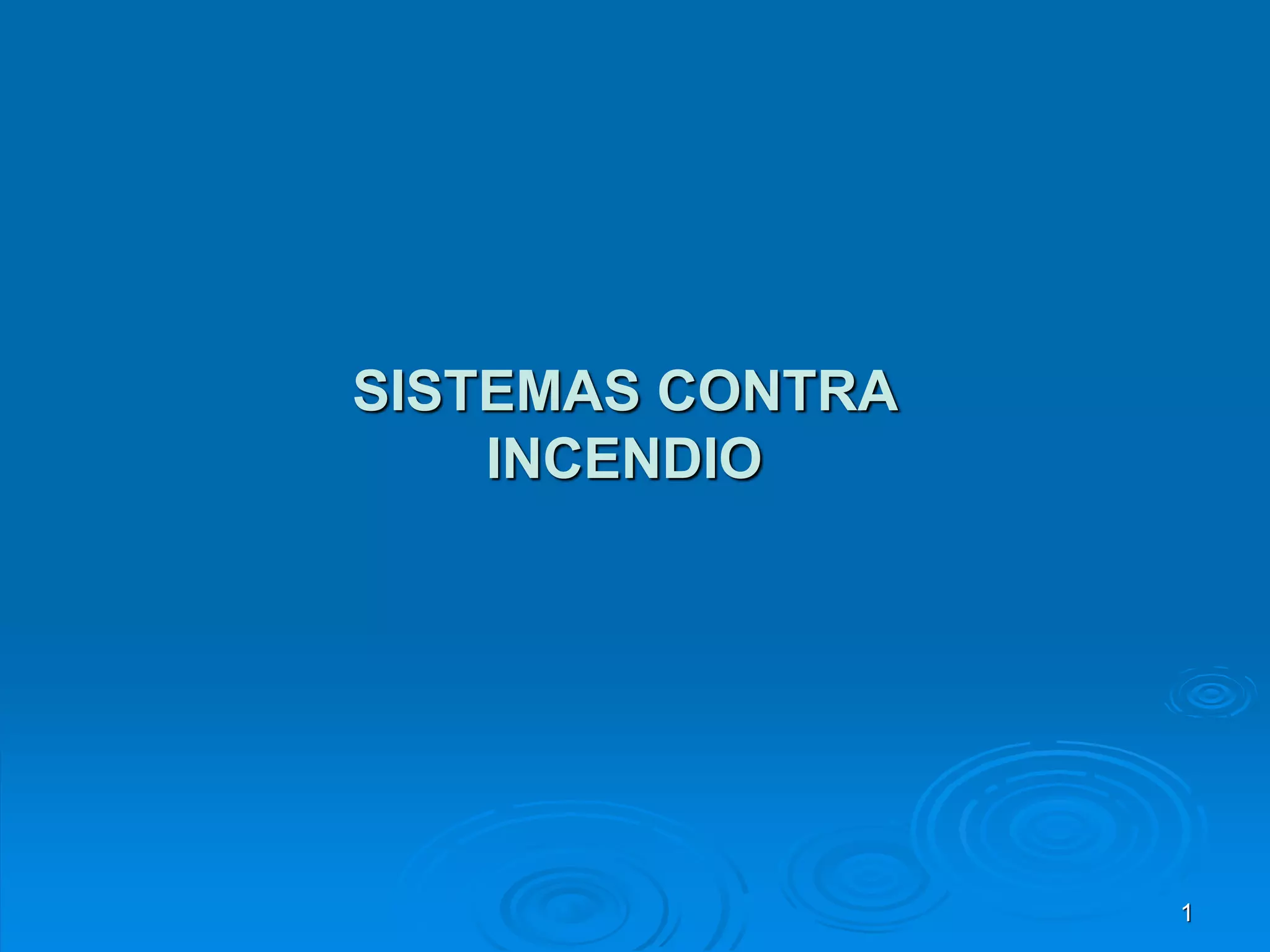 Presentacion sistema contra incendios | PPTX