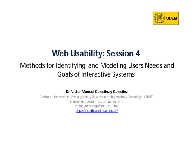 Methods for Identifying and Modeling Users Needs | PPT