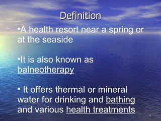 Spas | PPT | Spas | Travel Type