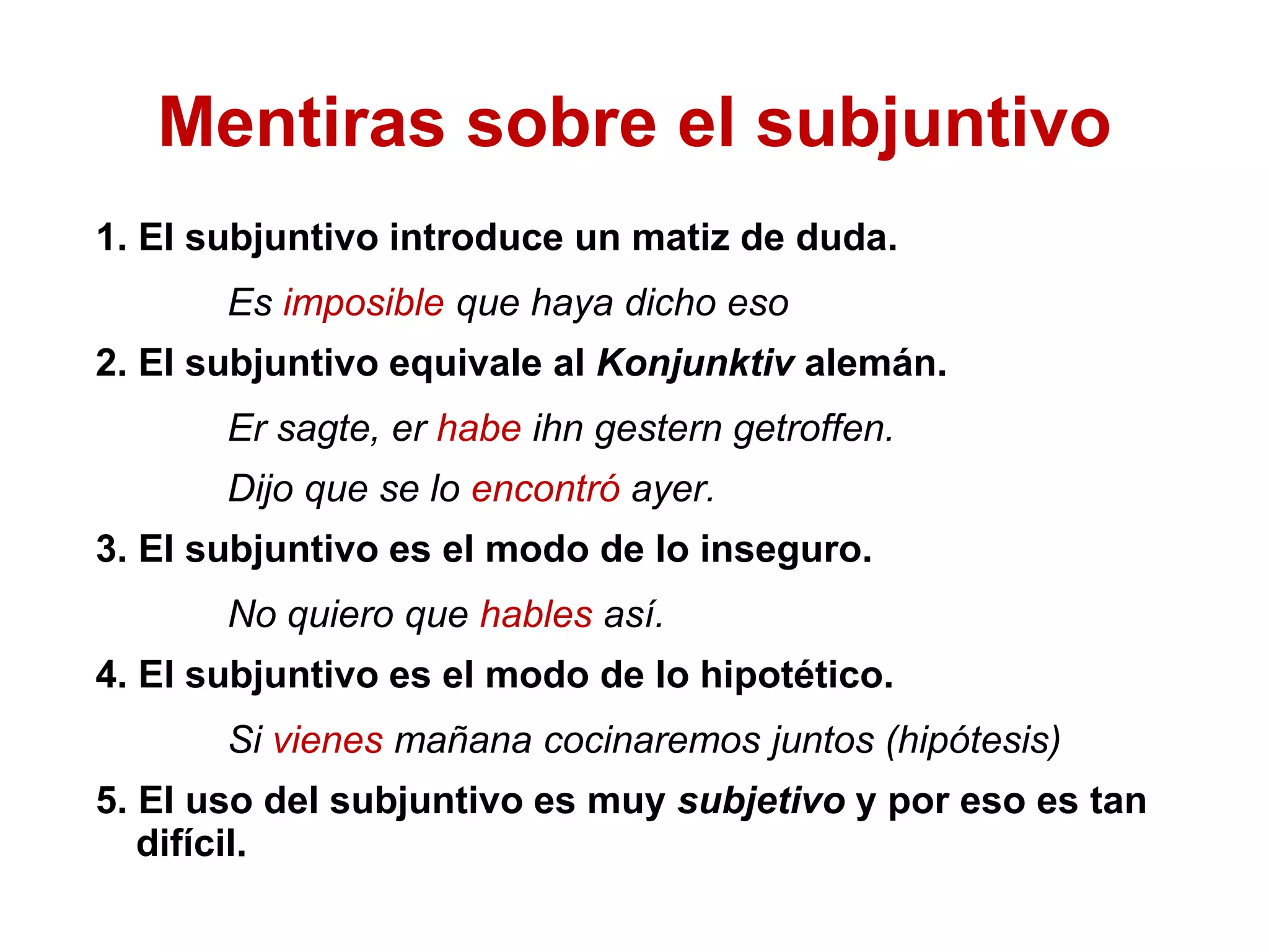 El subjuntivo desde la perspectiva de la gramática cognitiva | PPT