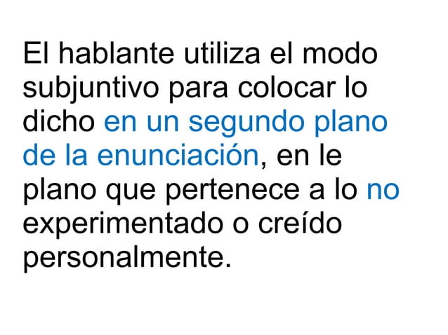 El subjuntivo desde la perspectiva de la gramática cognitiva | PPT
