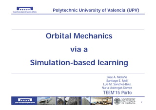 Orbital Mechanics via a Simulation-based learning | PPT