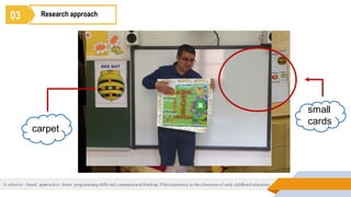 A robotics-based approach to foster programming skills and computational thinking: Pilot ...