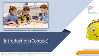 A robotics-based approach to foster programming skills and ...