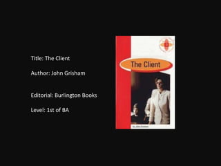 The Client | PPTX