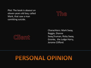 The Client | PPTX