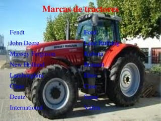 Los tractores y sus marcas | ODP