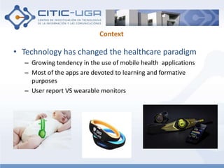 mHealthDroid: a novel framework for agile development of mobile health applications | PPTX