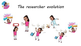 Becoming a researcher: Behind the scenes | PPTX