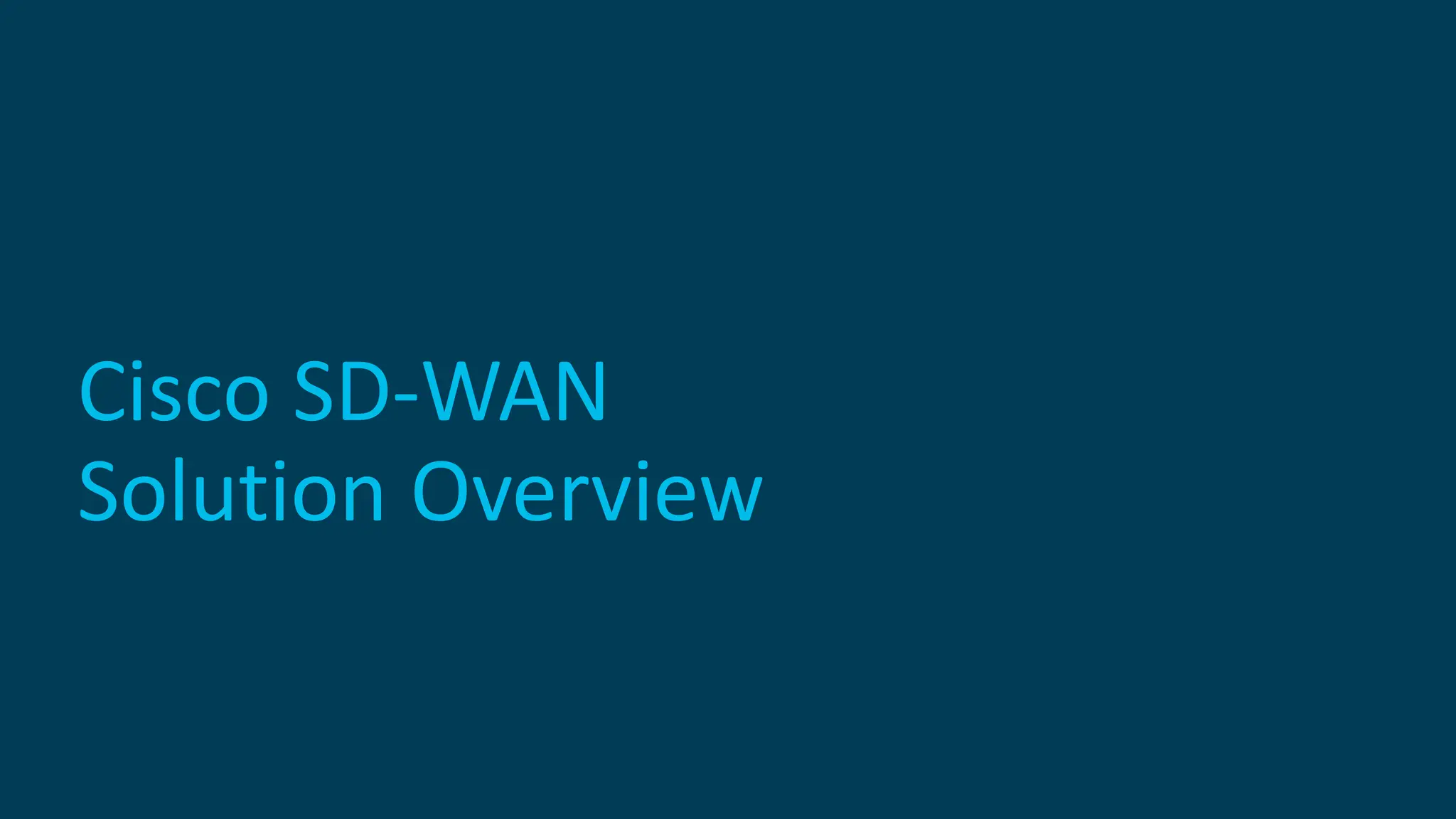 SD-WAN Catalyst a brief Presentation of solution | PPTX