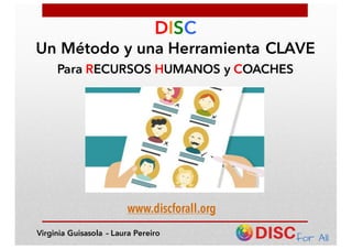 Qué es DISC y por qué es una herramienta clave para RRHH y Coaches? de ...