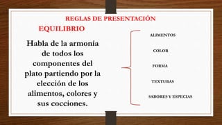 PRESENTACION Y MONTAJE DE PLATOS.pptx