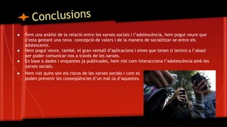 Presentació projecte" Xarxes socials i adolescència" | PPTX