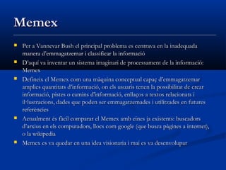 Pràctica 3: Presentació Vannevar Bush | PPT