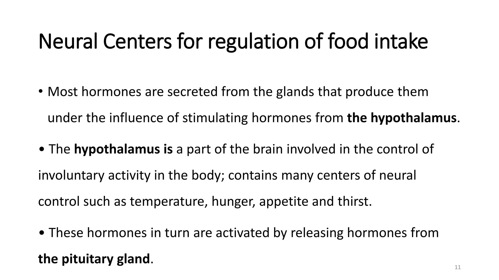 Neural mechanism of food and water intake | PPTX