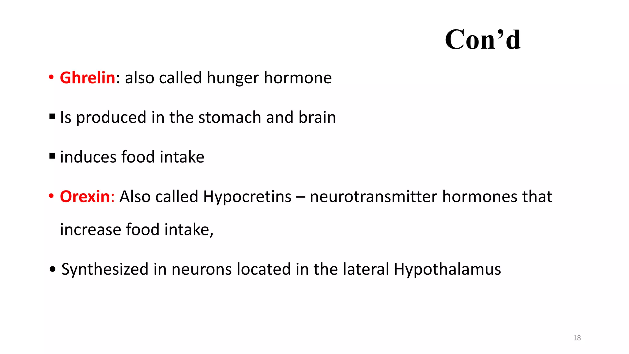 Neural mechanism of food and water intake | PPTX