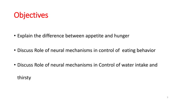 Neural mechanism of food and water intake | PPTX