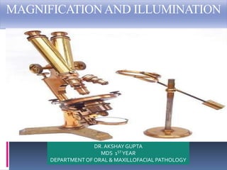 magnification and illumination of microscopes | PPTX